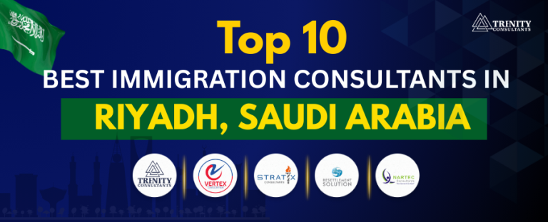 10 BEST IMMIGRATION CONSULTANTS IN RIYADH, KSA
